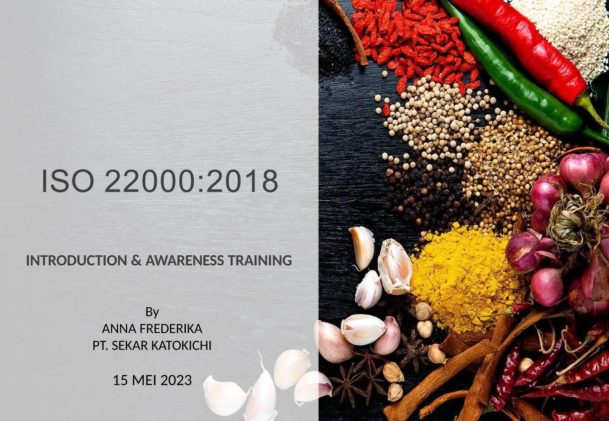 ISO 22000:2018 PPT Full deskripsi dan penjelasan | PPTX