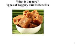health benefits of jaggery explained simply | PPT