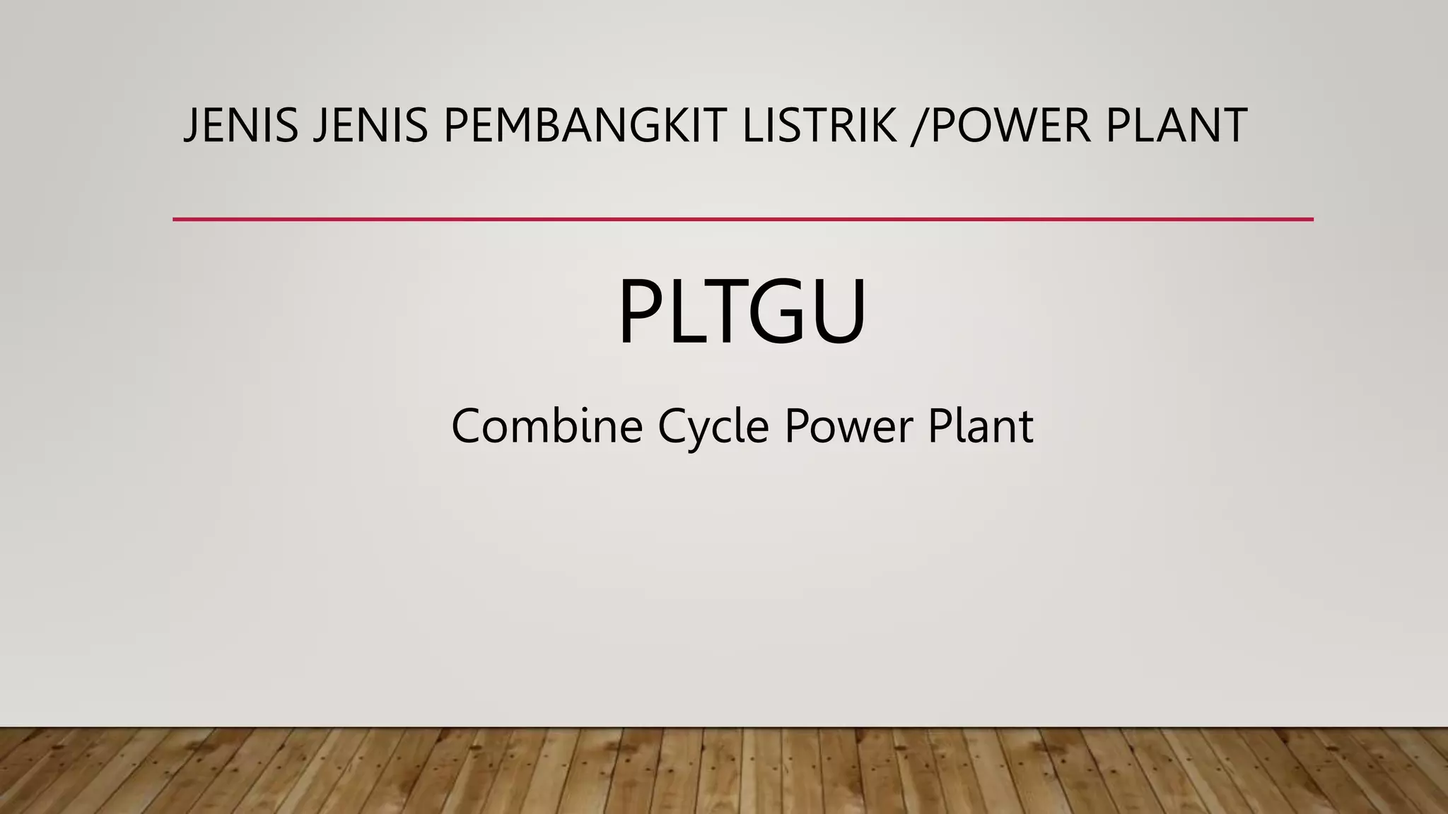 (1)_Jenis_Jenis_Power_Plant.pptx