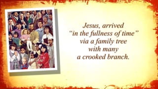 Jesus survivor of the dysfunctional family | PPT