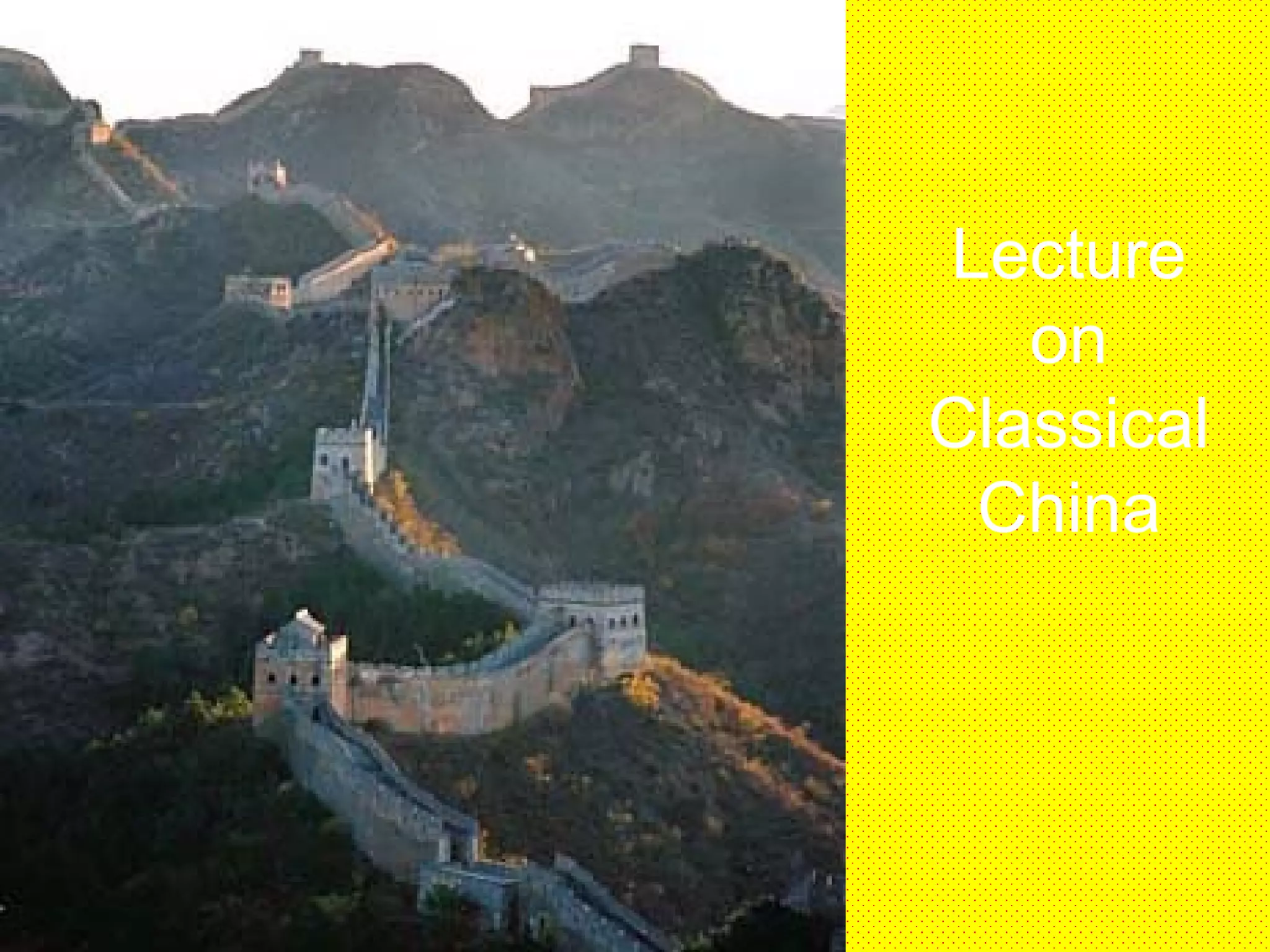 lecture on classical china | PPT
