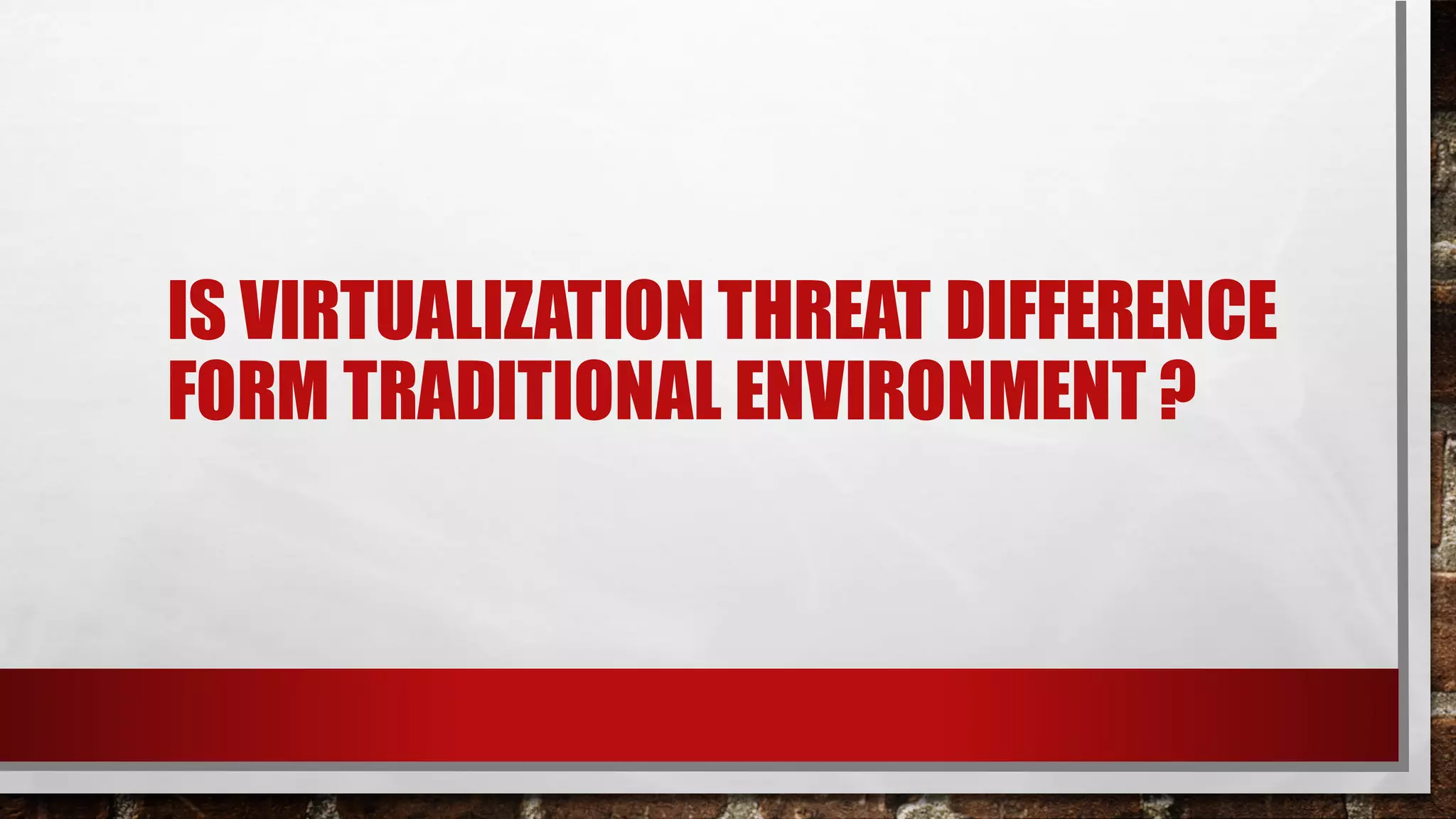 Virtualization security and threat | PDF