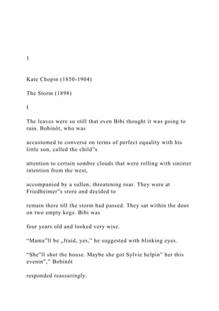 1 Kate Chopin (1850-1904) The Storm (1898) I .docx