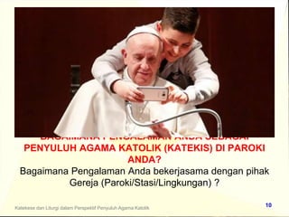 Katekese Liturgi | PPTX