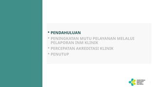 1# Kebijakan Peningkatan Mutu Pelayanan dan Percepatan Akreditasi ...