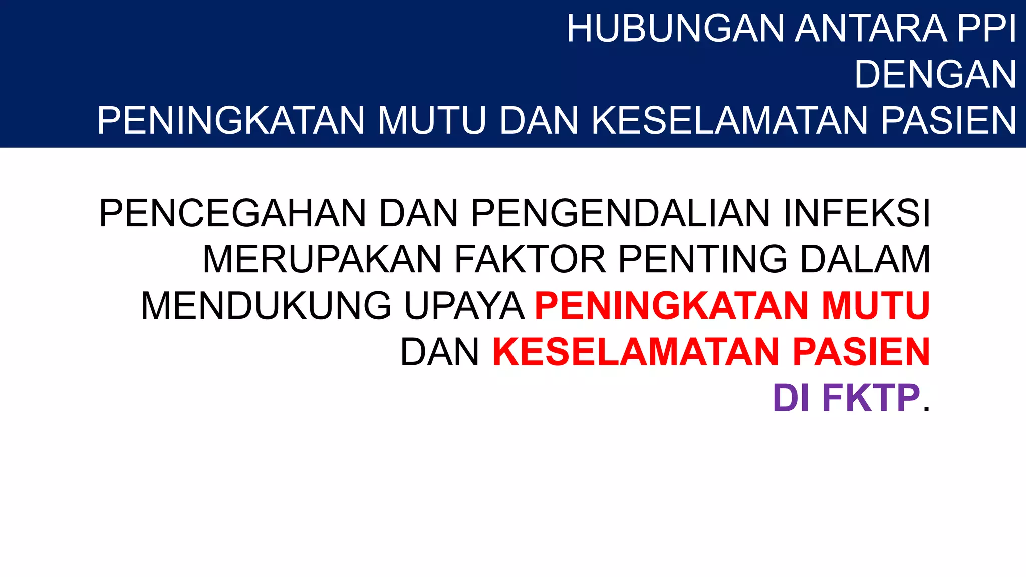 1#Kebijakan PPI di FKTP_ adinkes 4feb22.pptx