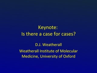 Keynote Speech - David Weatherall | PPT