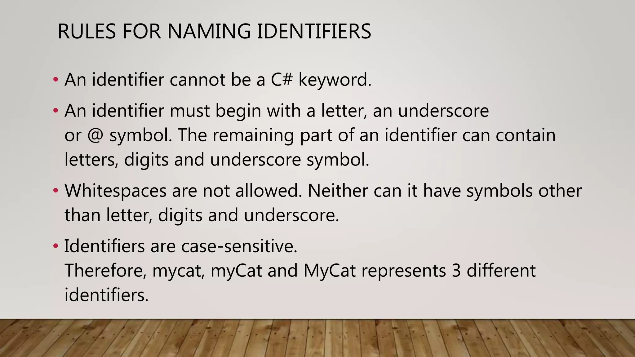 c# keywords, identifiers and Naming Conventions | PPT c# keywords, identifiers and Naming Conventions | PPT