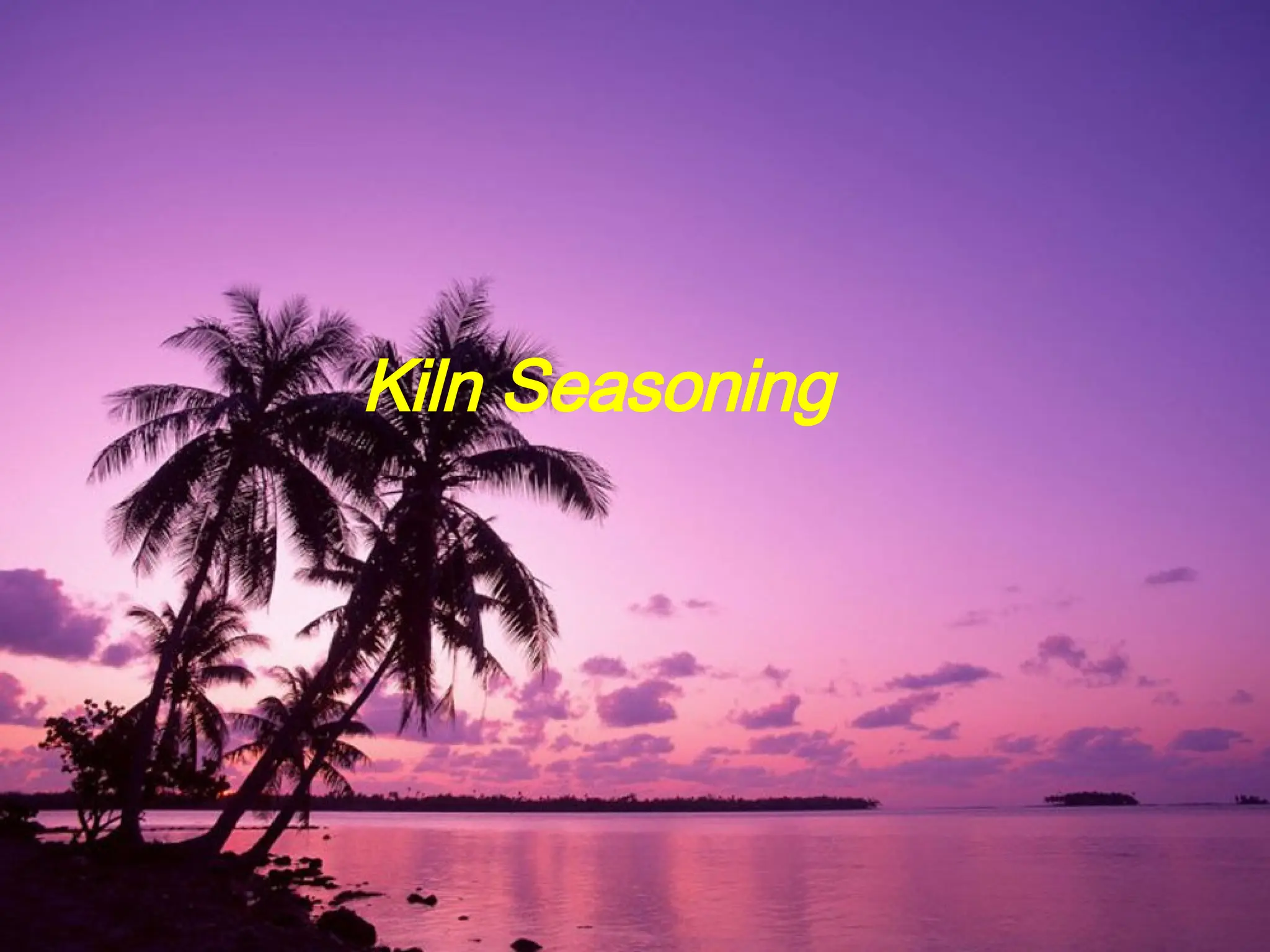 Kiln Seasoning of wood under controlled conditions | PPT