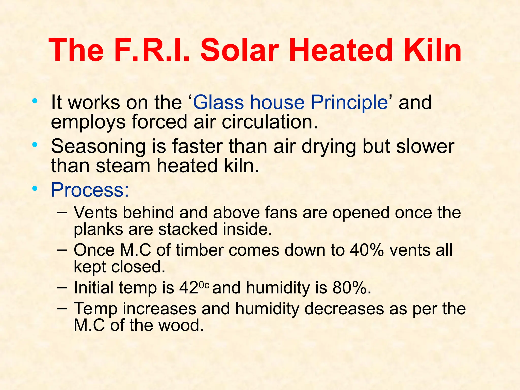 Kiln Seasoning of wood under controlled conditions | PPT