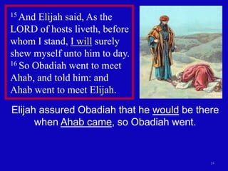 1 kings 18a elijah returns | PPTX