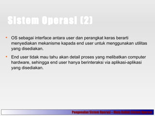 pengenalan sistem operasi | PPT