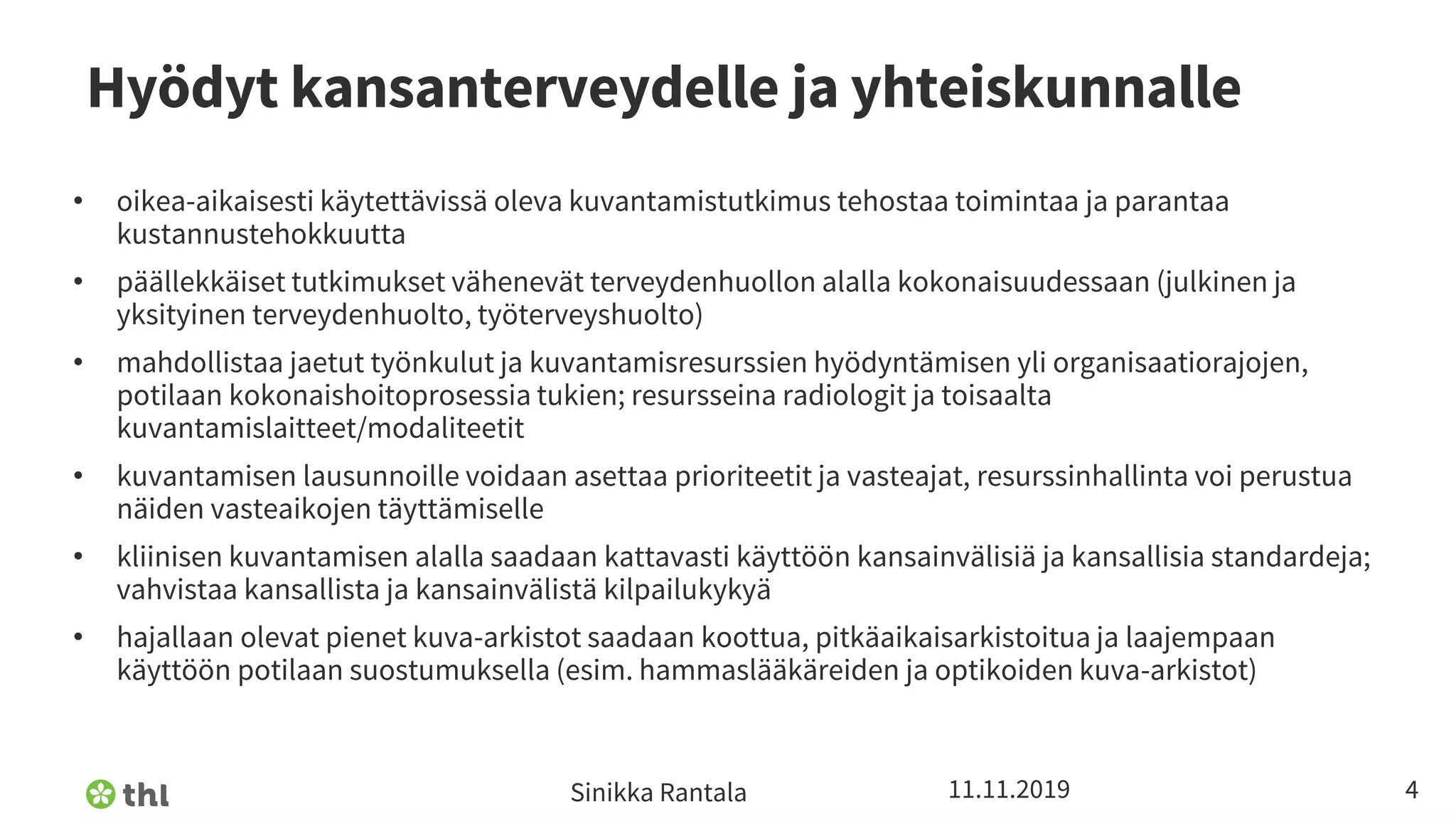 Kuva-aineistojen arkistointi Kanta-palveluihin | PPT