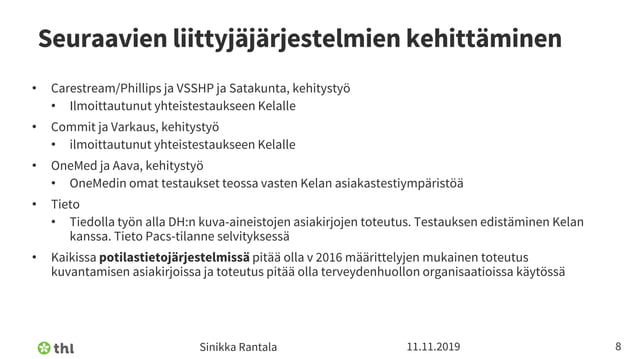 Kuva-aineistojen arkistointi Kanta-palveluihin | PPT
