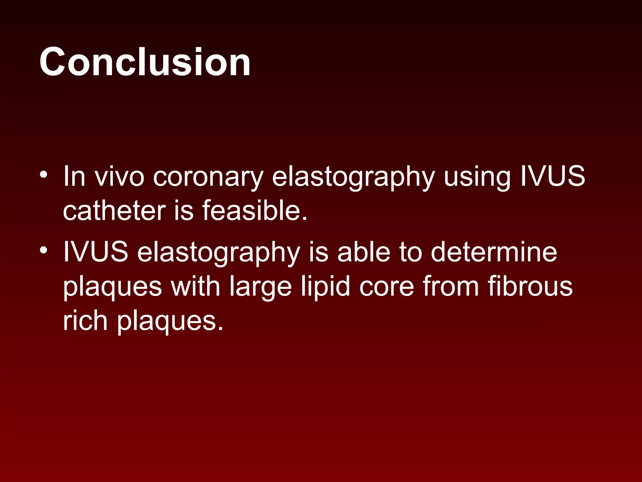 216 elastography using ivus | PPT
