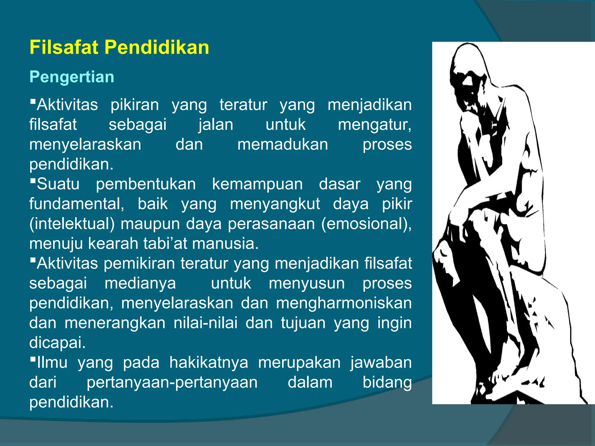 1 Landasan Sejarah & Filsafat pendidikan24-25.ppt