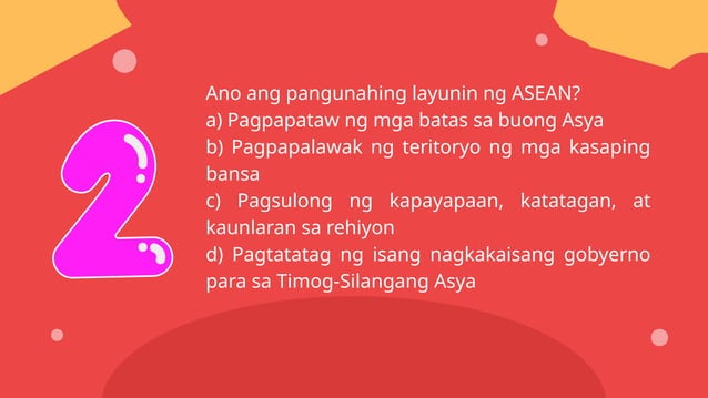 1 Layunin, Kasaysayan, at Estruktura ng ASEAN.pptx