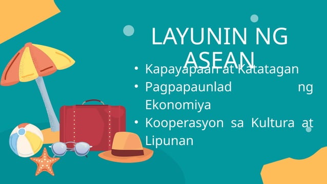 1 Layunin, Kasaysayan, at Estruktura ng ASEAN.pptx