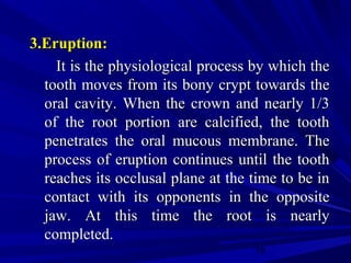 Life cycle of the teeth & tooth structure | PPT