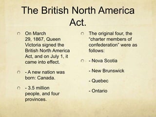 #1 lead up to confederation | PPTX