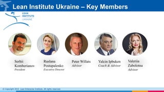 Lean Thinking for Ukraine 2017 and Beyond. Lean Enterprise Institute ...