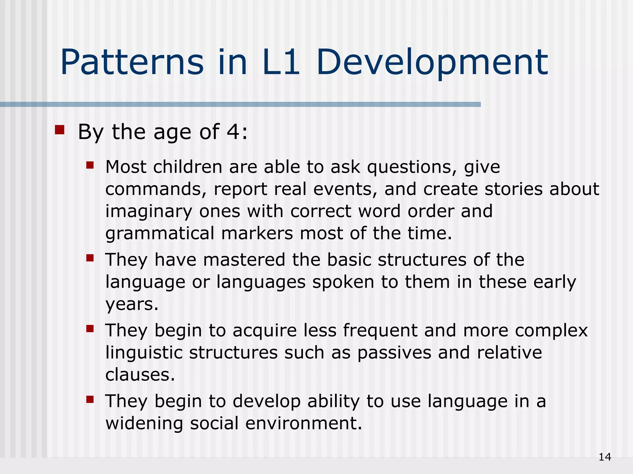 Language Learning in Early Childhood | PPT
