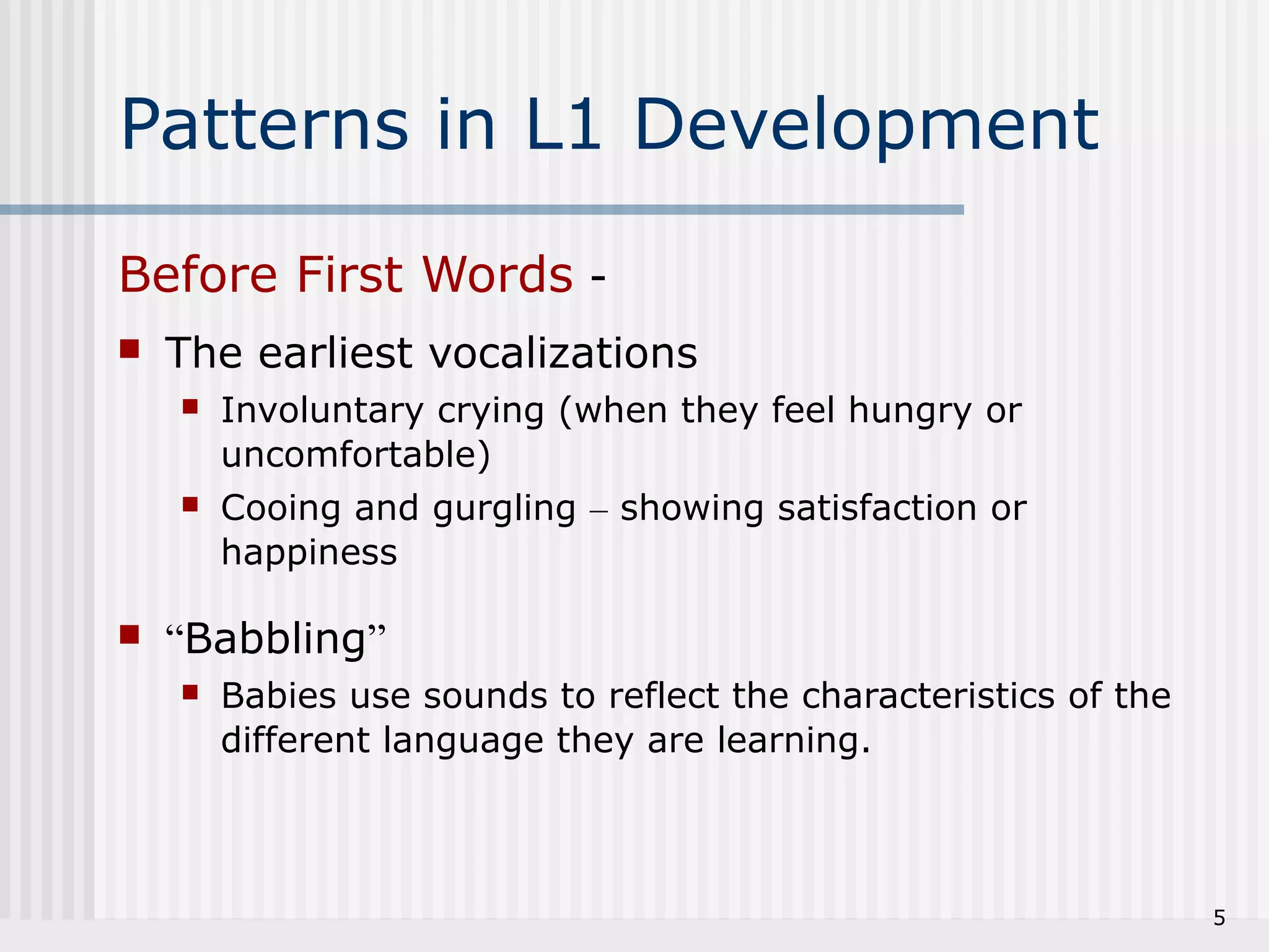Language Learning in Early Childhood | PPT