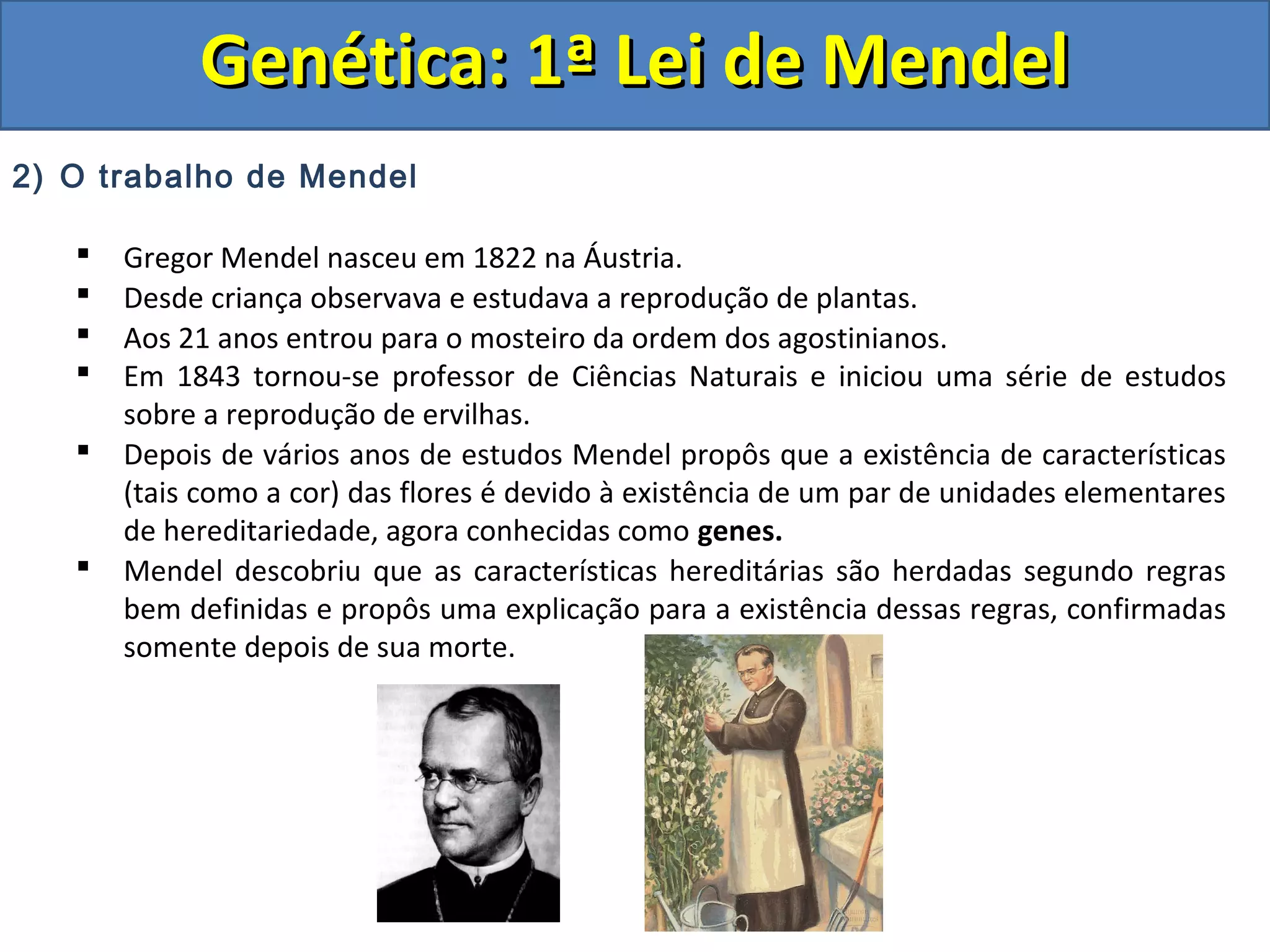 1 Lei de Mendel | PPT