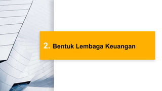Lembaga Keuangan | PPT