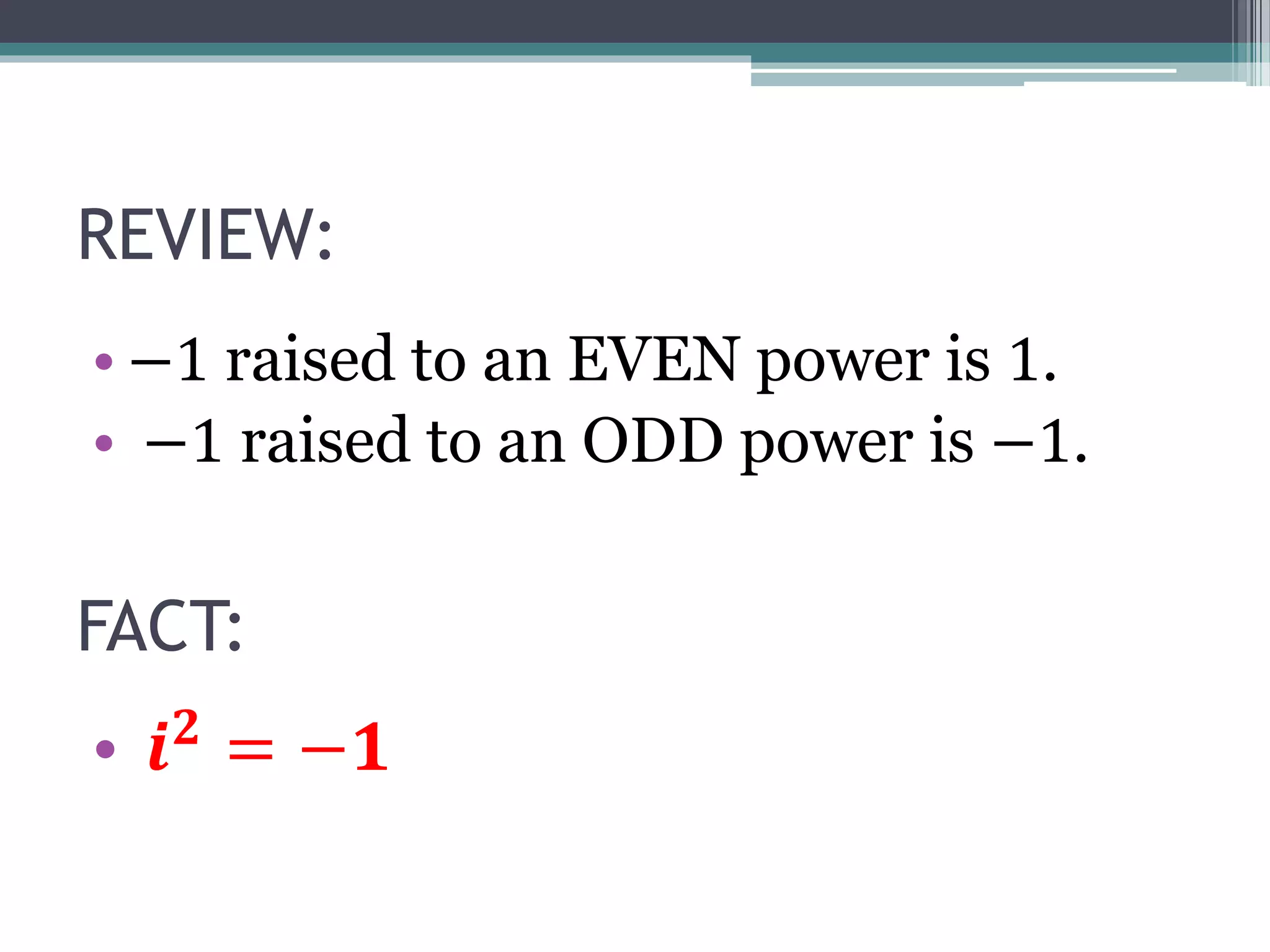 1 lesson 7 introduction to complex numbers | PPTX