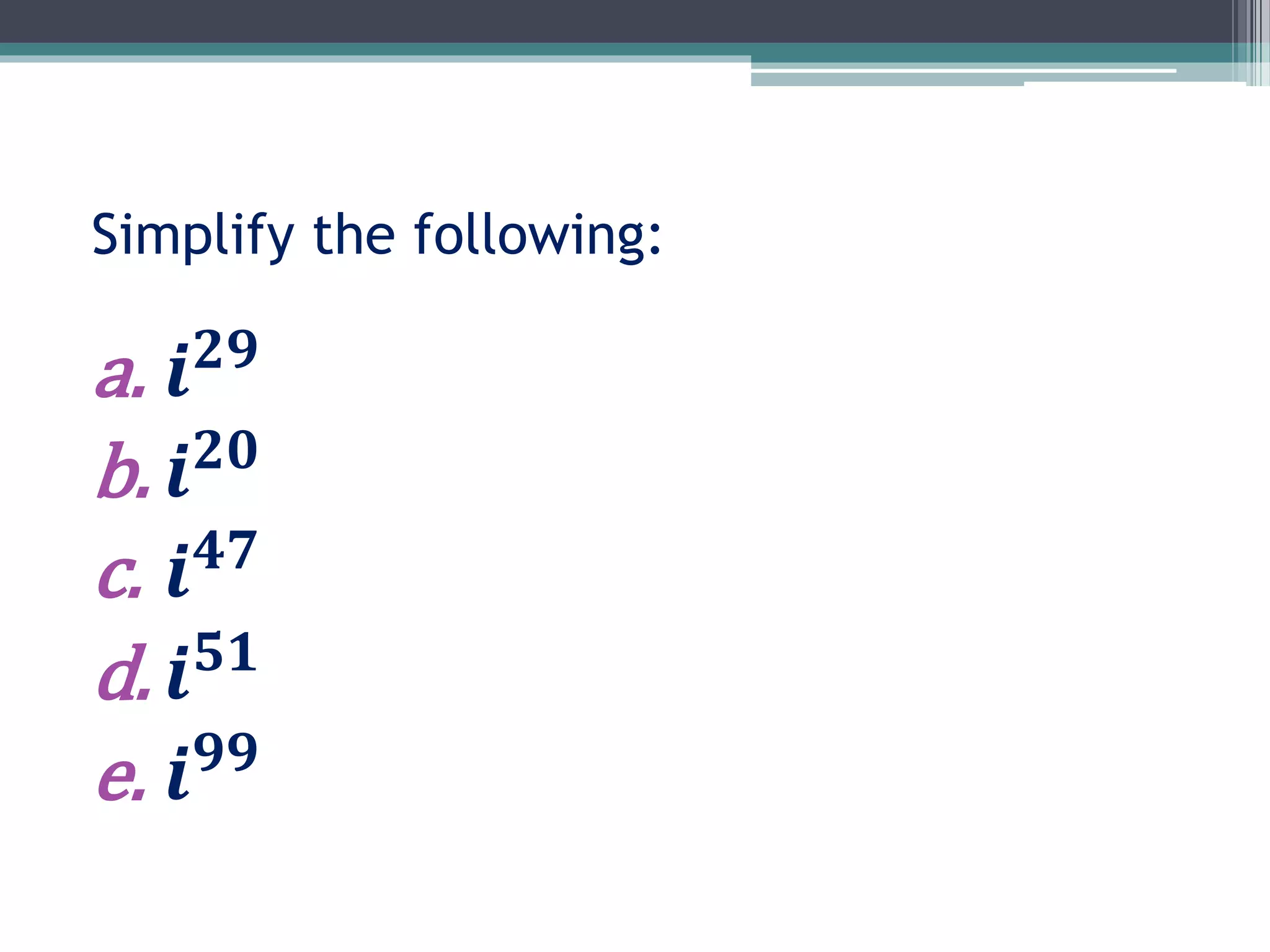 1 Lesson 7 Introduction To Complex Numbers | Ppt