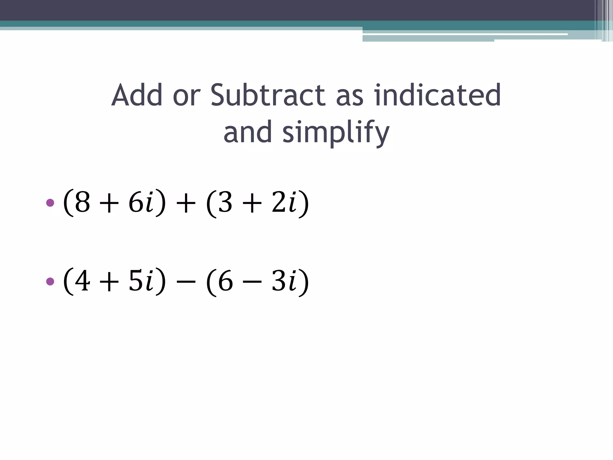 1 lesson 7 introduction to complex numbers | PPT
