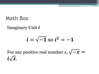 1 lesson 7 introduction to complex numbers | PPTX