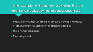 1 Lesson IV Indigenous science and technology in the Philippines.pptx