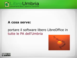 1 lezione Sw libero e LibreOffice 4.1 | PPT