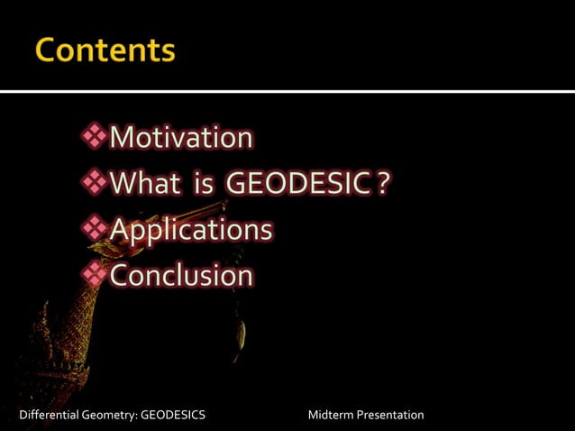 Differential Geometry : GEODESICS (Introduction) | PPSX
