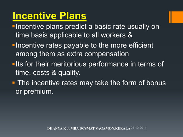 INCENTIVE By Dhanya Ushas | PPT