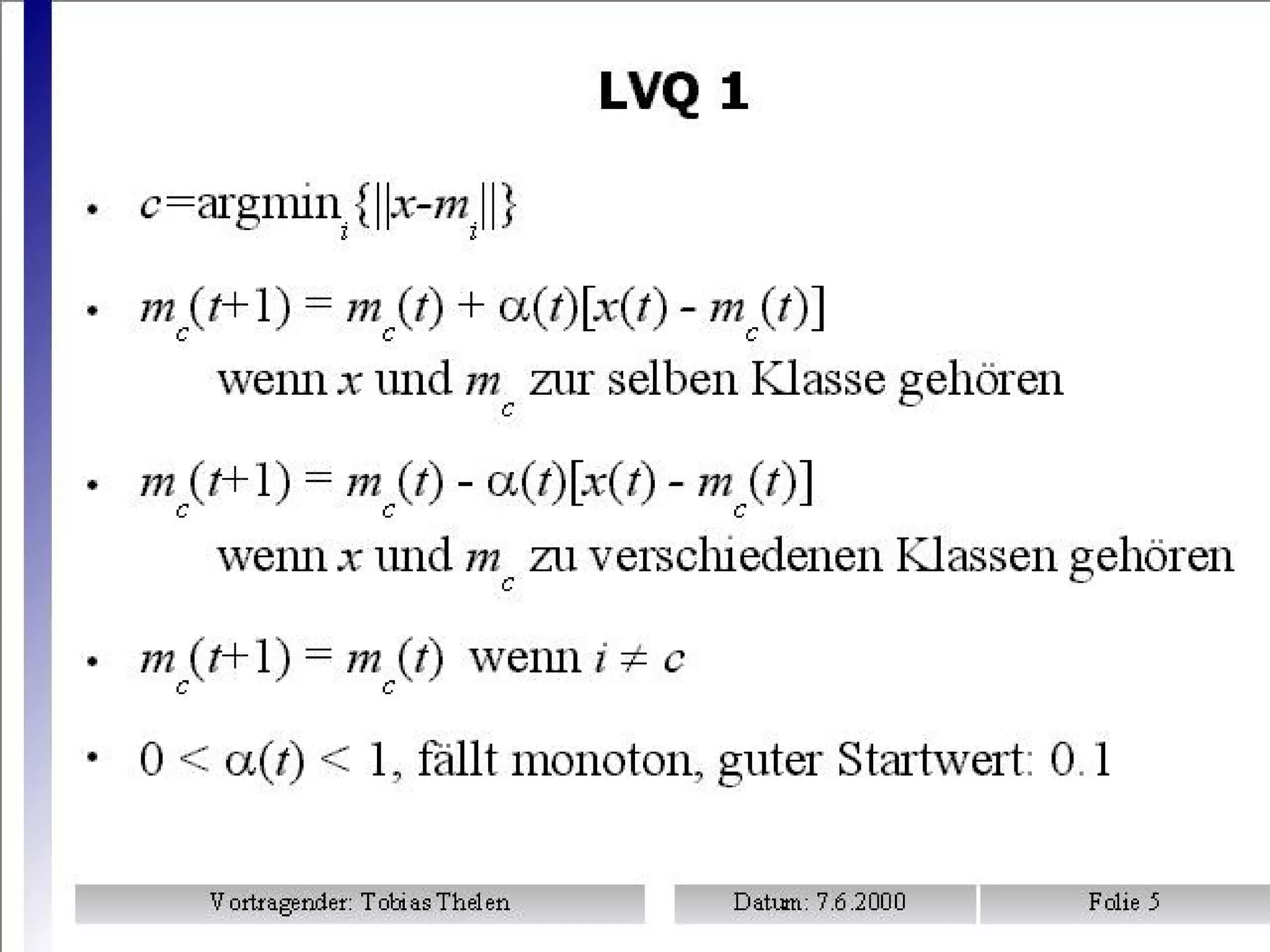 Learning Vector Quantization Lvq2 Lvq3 Ppt 