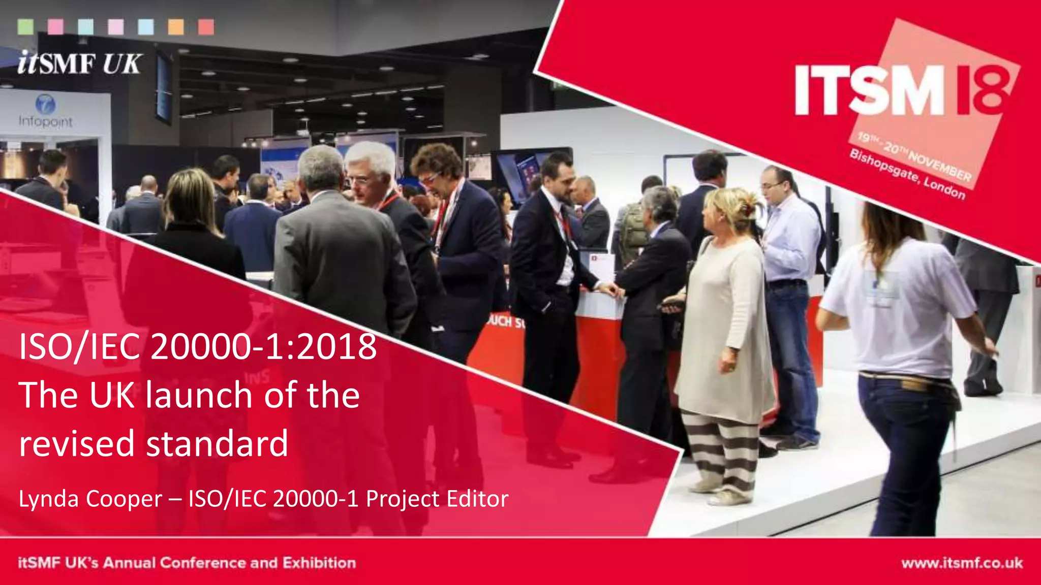 Lynda Cooper: ISO/IEC 20000 - The Launch of the Revised Standard | PPTX