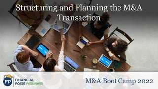 Structuring and Planning the M&A Transaction | PPT