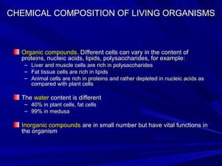 1 major chemical composition of living thing [biochemistry] | PPT