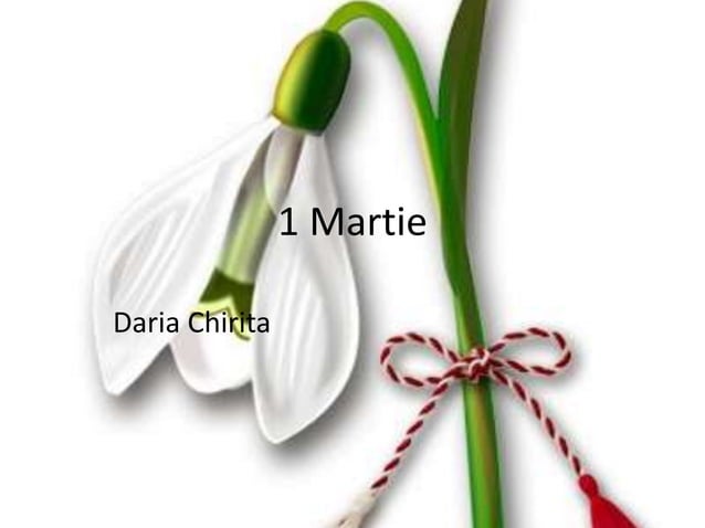 1 Martie-8 Martie powerpoint fortziniii de primavera | PPT