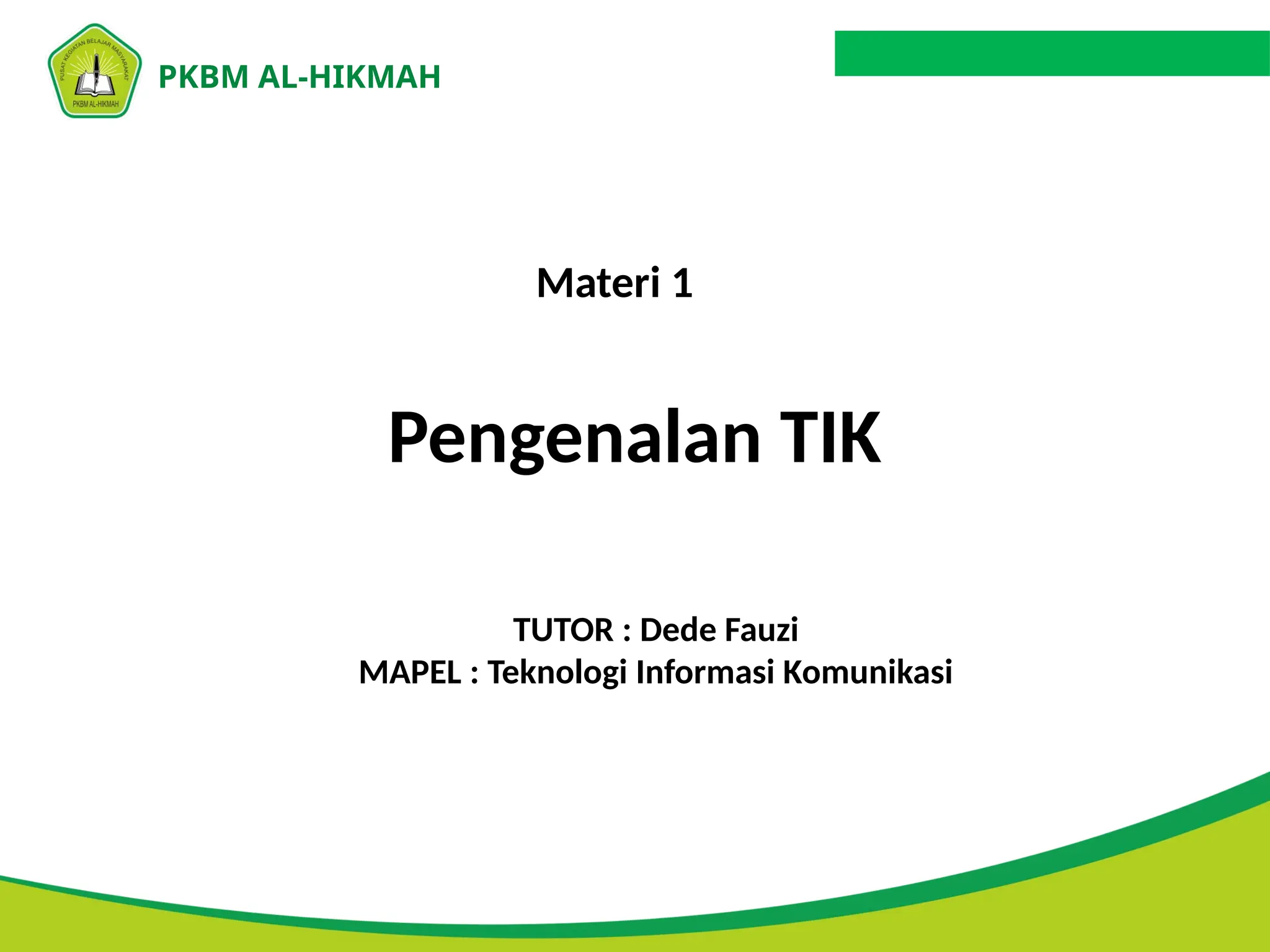 materi sekolah paket B kelas 7 mapel TIK | PPT