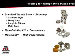 1 Mate Trumpf Tooling Line | PPT