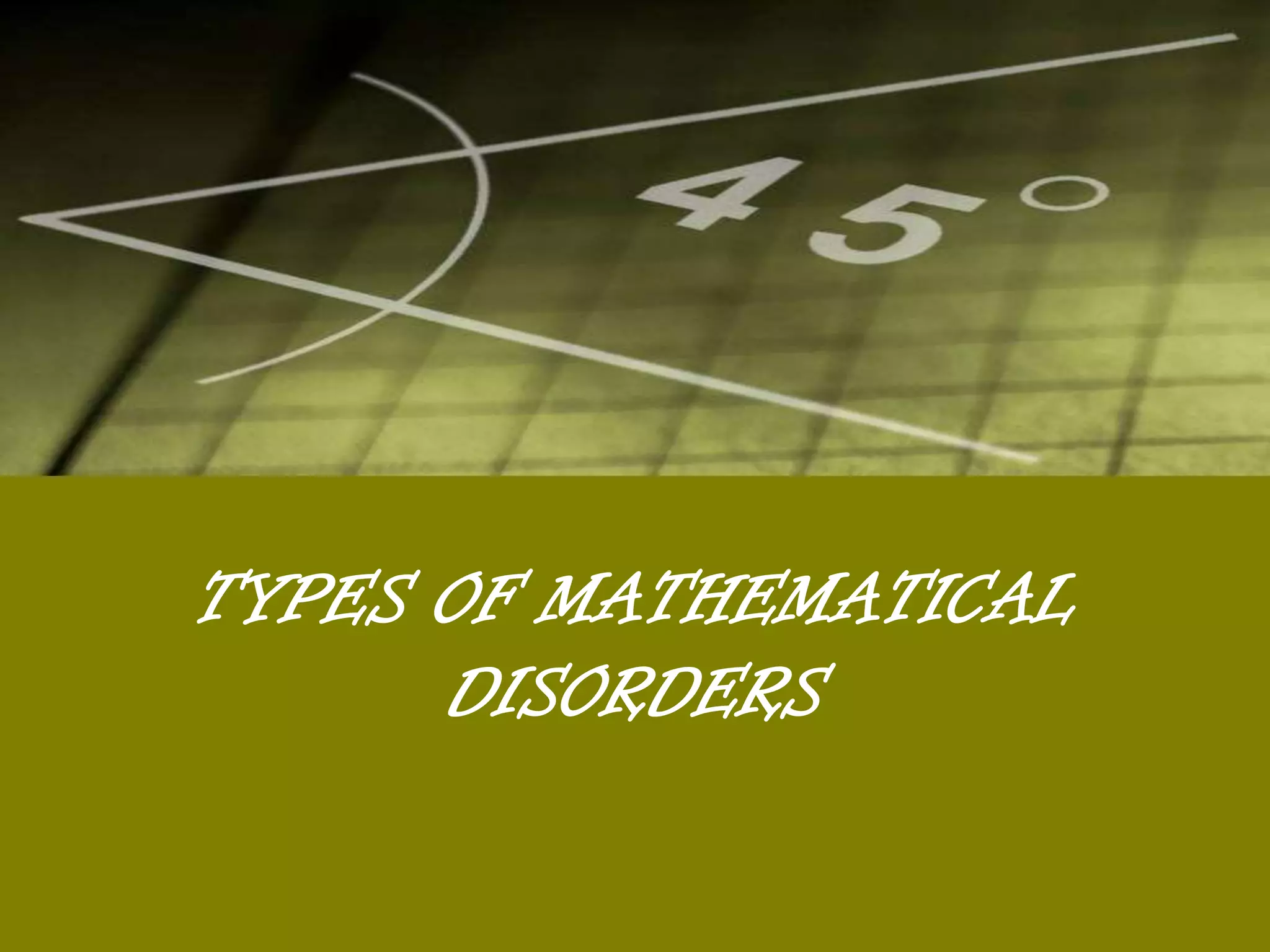 mathematical disabilities | PPTX