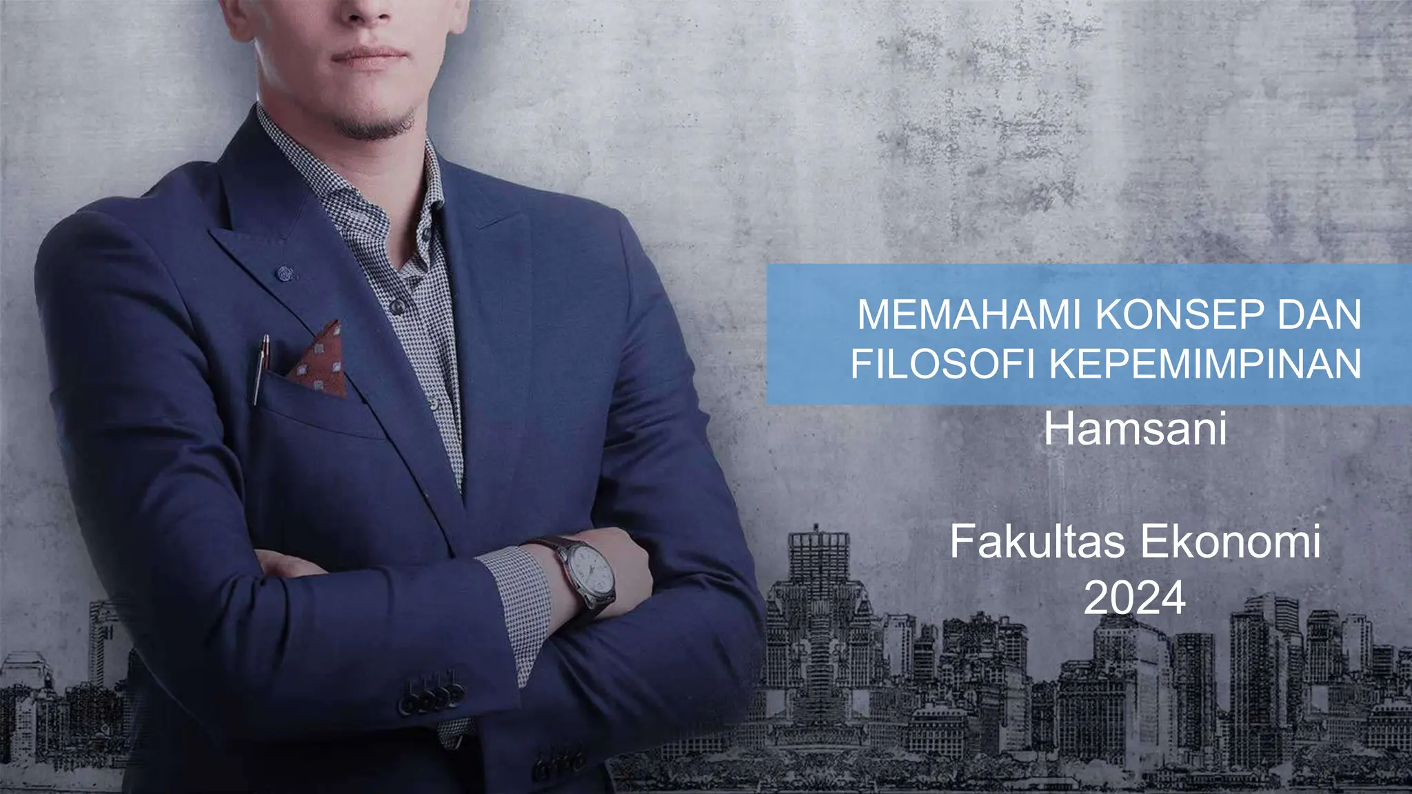 1_ Memahami konsep dan filosopi kepemimpinan.pptx