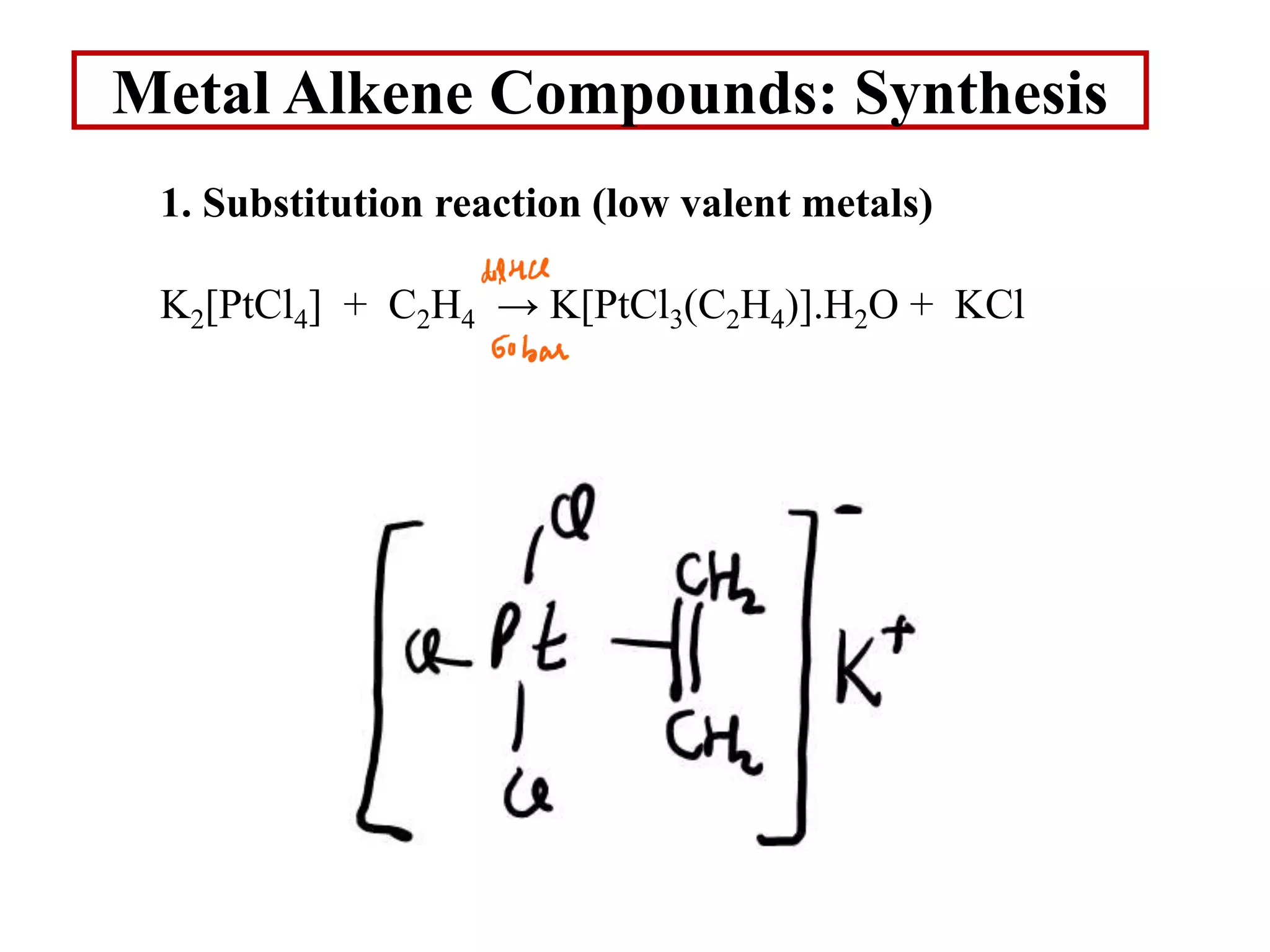 Metal alkene complexes.ppt