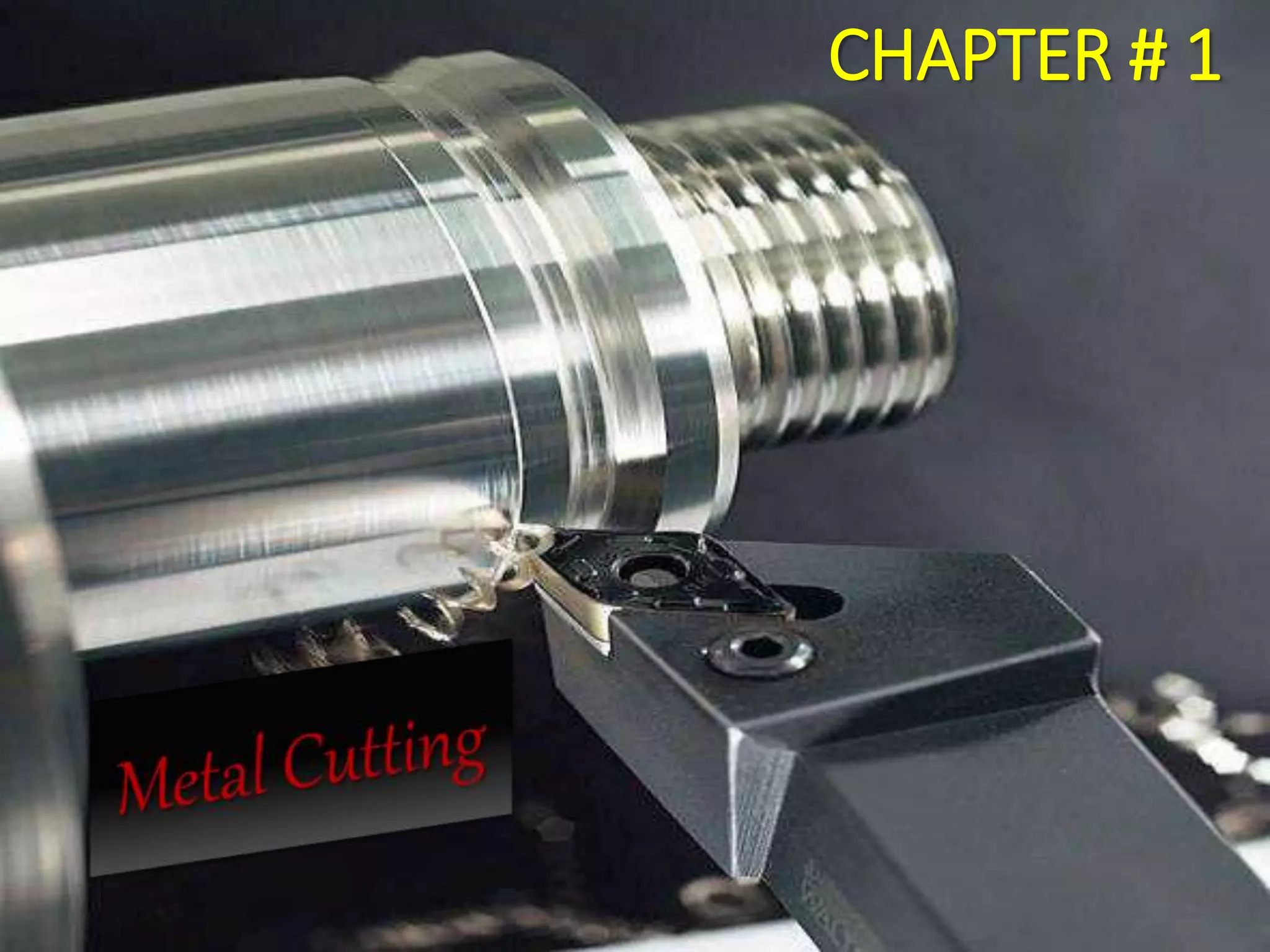 metal cutting,manufacturing processes,Production Technology | PPTX