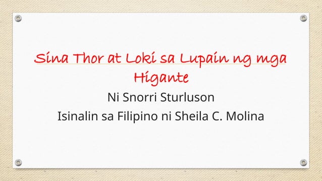 1-_Sina_Thor_at_Loki_sa_Lupain_ng_mga_Higante.pptx