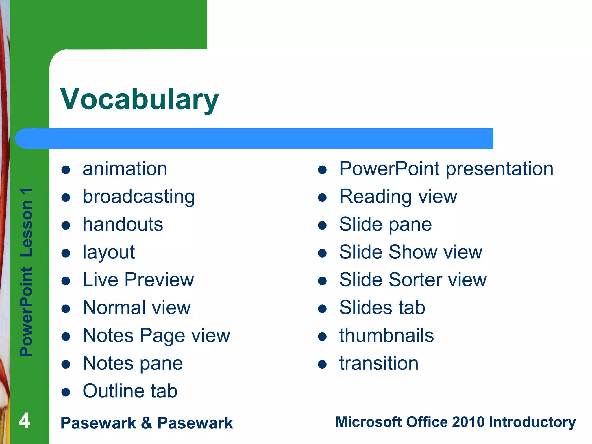 1 Microsoft PowerPoint Basics.ppt